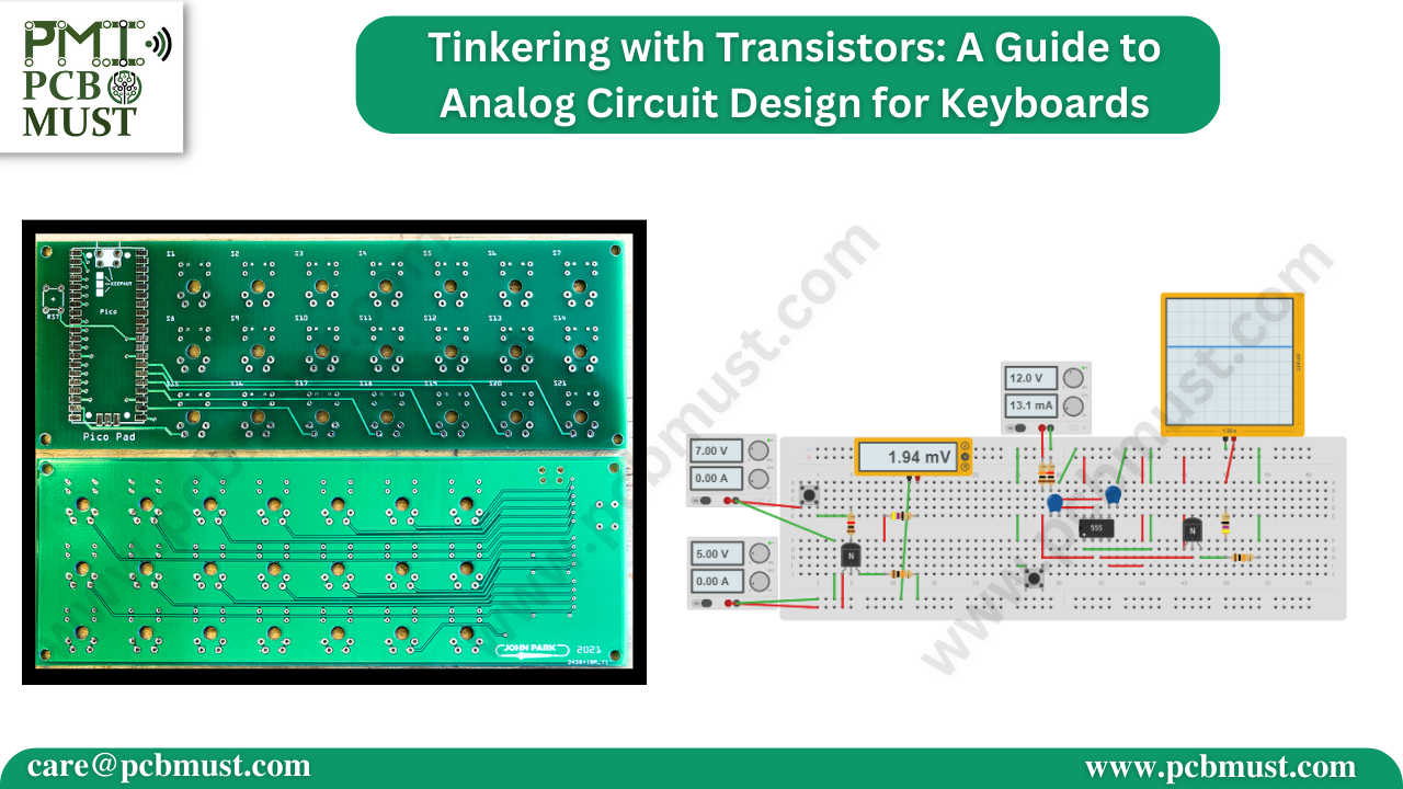 Tinkering with Transistors: A Guide to Analog Circuit Design for Keyboards